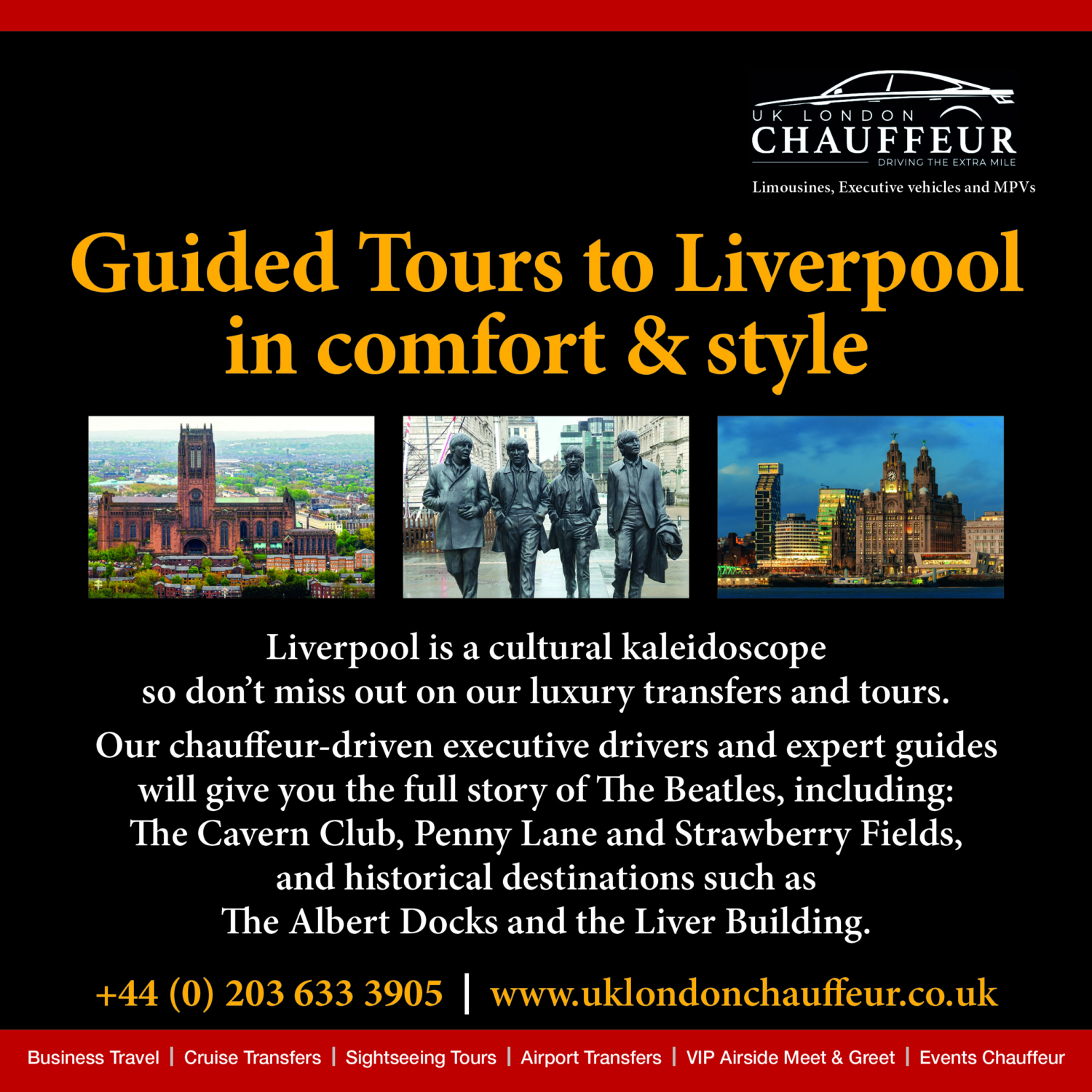 GUIDED TOURS TO LIVERPOOL IN COMFORT & STYLE - London Chauffeur